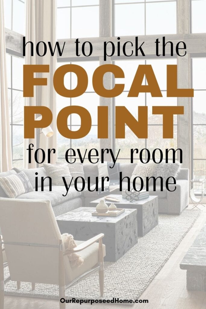 HOW TO FIND THE BEST FOCAL POINT OF A ROOM
